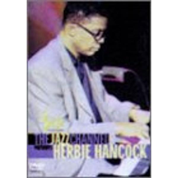 ハービー・ハンコック: ?THE JAZZ CHANNEL PRESENTS? ジャズ・ライブ DVD: 商品のタイトル【中古品】(中古品)＝使用済み中古品です。画像の商品はサンプル画像です。実際に届く商品と異なりますのでご了承下さいませ。...