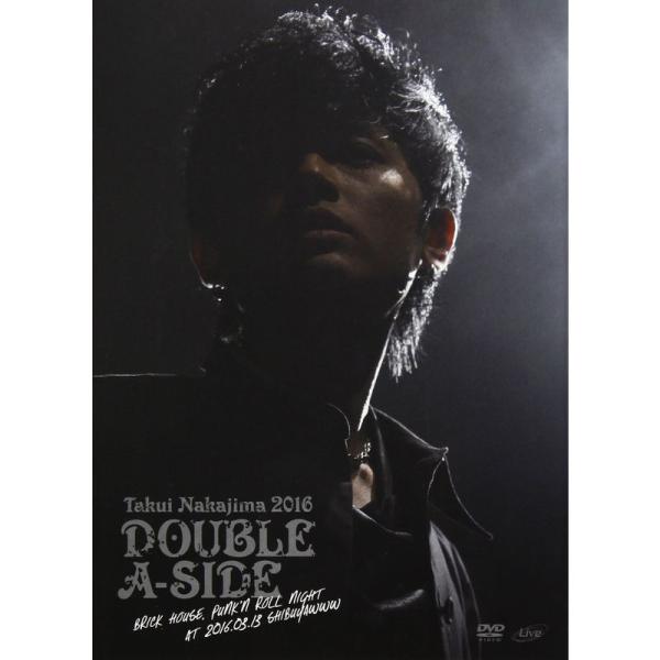 TAKUI NAKAJIMA 2016 「DOUBLE A-SIDE」 BRICK HOUSE,PUNK'N ROLL NIGHT at 2: 商品のタイトル【中古品】(中古品)＝使用済み中古品です。画像の商品はサンプル画像です。実際に届く...