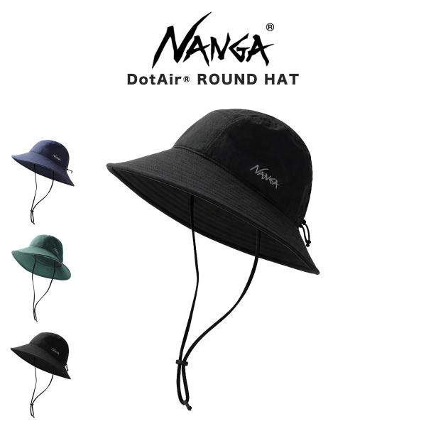 NANGA ナンガDotAir ROUND HAT ドットエア ラウンドハット■素　材■DotAir (ドットエア)■サイズ■・FREEサイズ■　色　■・P.BLK(ブラック)・GRN(グリーン)・NVY(ネイビー)■詳　細■軽く被れて、自...