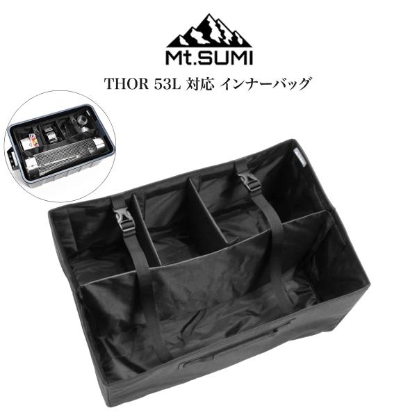 Mt.SUMI(マウントスミ) THOR 53L インナーバッグ / Inner Bag for THOR 53L■重　量■約1.4kg■素　材■ポリエステルMade in China■サイズ■W54.5 × D37 × H25cm■詳　細...
