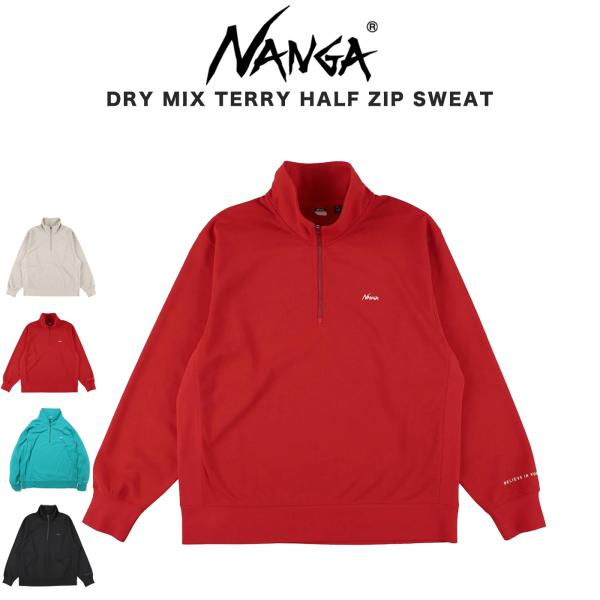 NANGA ナンガDRY MIX TERRY HALF ZIP SWEAT ドライミックス テリー ハーフジップスウェット n2530-1k103a■素　材■ドライミックスR■サイズ■・Sサイズ : 着丈71.5cm 身幅58cm 袖丈61...