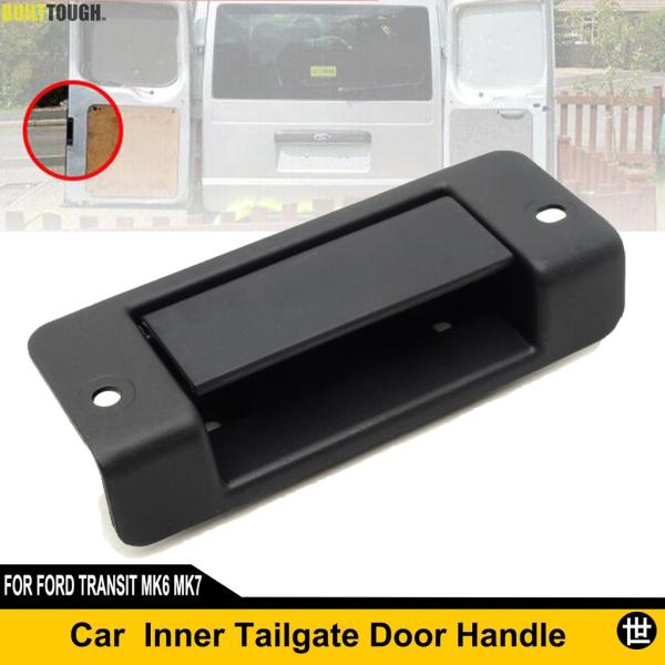 フォード トランジット MK6 2000-2006 MK7 2006 2007-2014 用 カーパーツ インナーリア左ドアハンドル テールゲート 交換用アクセサリー 1494102