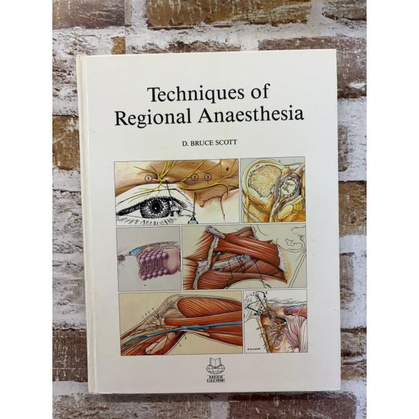 【言語：英語】【Techniques of Regional Anaesthesia - D. Bruce Scott　ISBN 2-88239-009-2】裸本　224ページ表紙スレありますが本編概ね良好