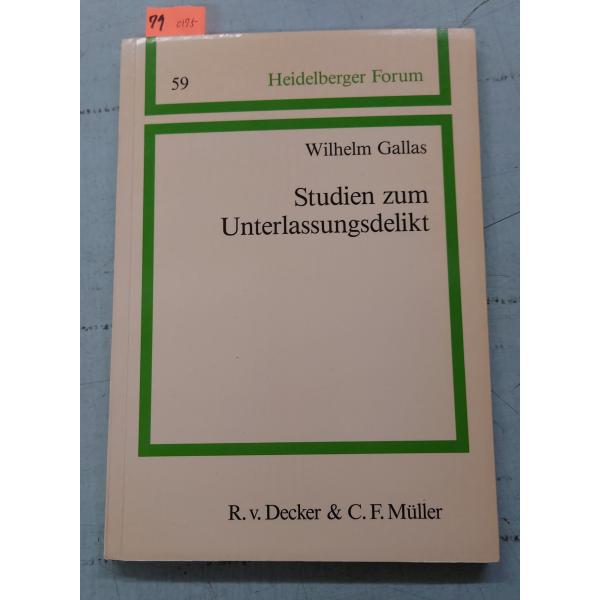 Wilhelm Gallas Decker &amp; M?ller ISBN:3822640883 全95ｐ扉・巻末頁に蔵書印塗りつぶし、日付記入あり　本編概ね良好