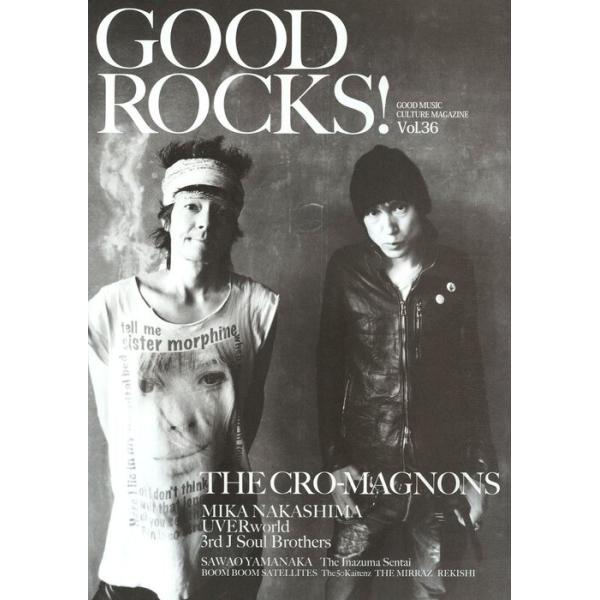 ISBN：9784401761371表紙巻頭大特集=ザ・クロマニヨンズ/裏表紙大特集=中島美嘉/UVERworld/三代目J Soul Brothers/山中さわお/THEイナズマ戦隊/インタビュー/BOOM BOOM SATELLITES...