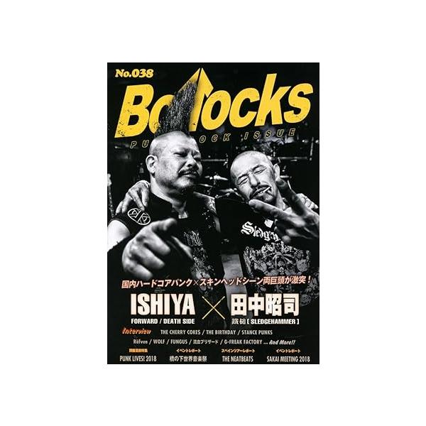 ISBN：9784401646401ISHIYA(FORWARD/DEATH SIDE)×田中昭司(鐵槌)/THE CHERRY COKE$/PUNK LIVES! FESTIVAL 2018 開催目前インタビュー/WOLF/R?fven/...