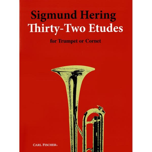 ヘリング / HERING， Sigmund32の練習曲32 Etudes(GYW00072905)カテゴリ / トランペット教本・練習曲出版社 / カール・フィッシャー社※輸入商品のため表面のキズや擦れ、依れなどある場合がございます。また...
