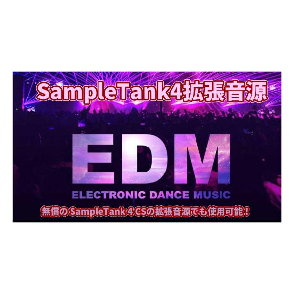 SampleTank 4拡張音源※ 無償の SampleTank 4 CSでも使用可能です!今日のEDM(エレクトロニック・ダンス・ミュージック)は、さまざまな音楽ジャンル、楽器、時代を代表するDJの影響を受けながら、常に進化しています。 ...