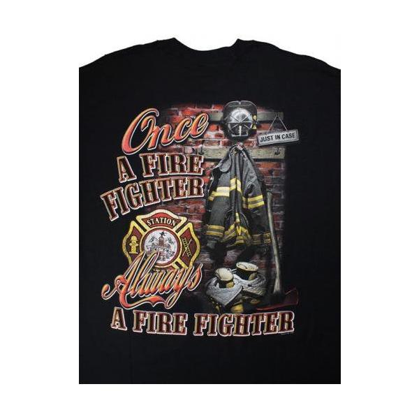 Once A Fire Fighter　消防Tシャツアメリカデザインの消防Tシャツです。
