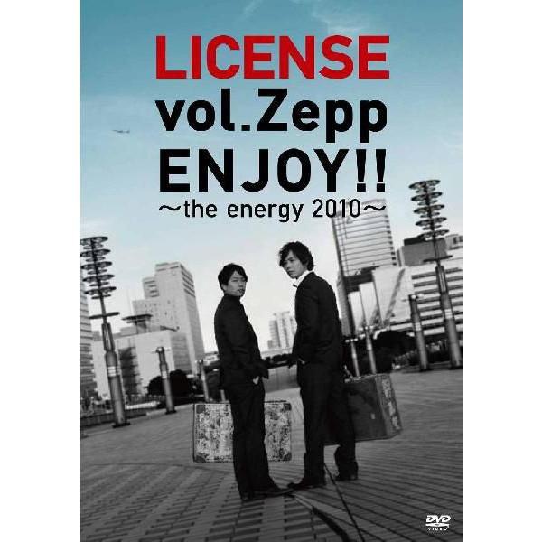 ライセンス／LICENSE vol.Zepp ENJOY!!〜the energy 2010〜（YRBY-90345）
