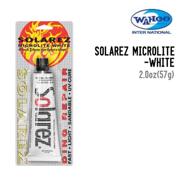 グラスファイバー配合 紫外線で硬化 簡単 修理剤 ポリエステル樹脂WAHOO ワフー SOLAREZ MICROLITE-WHITE ソーラーレズマイクロホワイト サーフィン サーフボード リペア 修理 紫外線