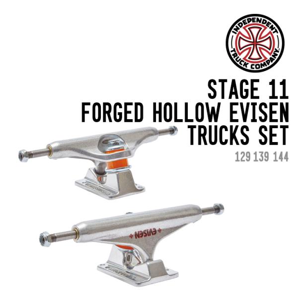 スケート トラック スケボー SKATEINDEPENDENT インディペンデント STAGE 11 FORGED HOLLOW EVISEN TRUCKS SET トラック スケートボード