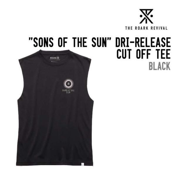 タンクトップ ノースリーブ 正規品 速乾性 タウンユースTHE ROARK RIVIVAL ザ ロアーク リバイバル SONS OF THE SUN DRI-RELEASE CUT OFF TEE 軽量