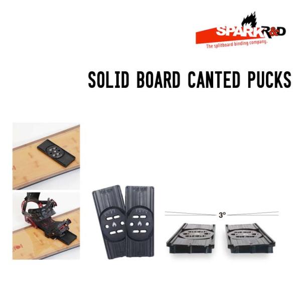 カービング ジブ スプリットボード ビンディング 取付簡単SPARK R&amp;D スパーク アールアンドディー SPARK SOLID BOARD CANTED PUCKS スノーボード ソリッドボード 正規品
