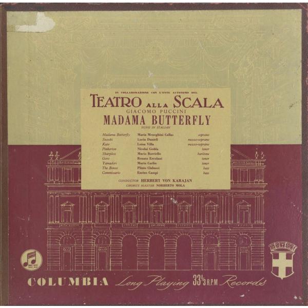 プッチーニ：蝶々夫人（全曲）/Ｈ.ｖ.カラヤン指揮ミラノ・スカラ座ｏ.ｃｈｏ.　Ｍ.カラス（ｓ）Ｌ.ダニエーリ（ｍｓ）Ｎ.ゲッダ（ｔ）　他/英COLMBIA：33CX 1296-8