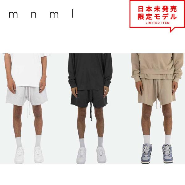mnml ミニマル スウェットパンツ ショートパンツ Every Day Sweatshorts グレー/ブラック/アース 全3色 イージーパンツ メンズ US限定 正規品