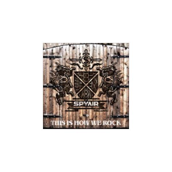 【発売日：2016年07月13日】種別:CD 邦楽ロック/ソウル 発売日:2016/07/13 販売元:ソニー・ミュージックソリューションズ 登録日:2016/06/09 SPYAIR スパイエアー ディス イズ ハウ ウィー ロック Su...