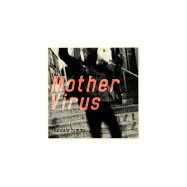 【発売日：2018年05月23日】種別:CD 邦楽ロック/ソウル 発売日:2018/05/23 販売元:エイベックス・エンタテインメント 登録日:2018/04/09 The cold tommy MOTHER VIRUS 内容:蜜／未成年...