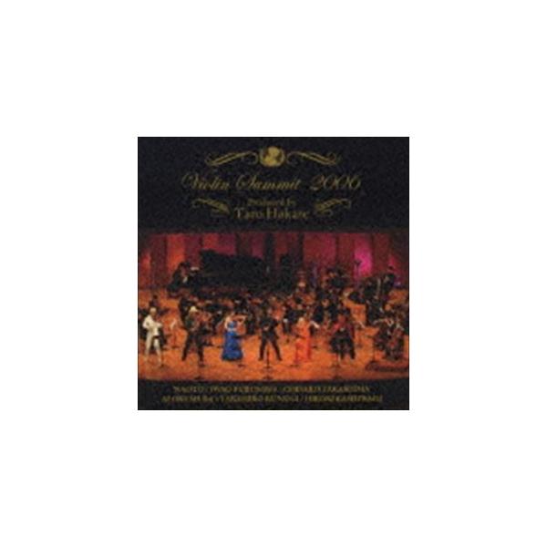 【発売日：2006年07月26日】種別:CD クラシック器楽曲 発売日:2006/07/26 販売元:エイベックス・エンタテインメント 登録日:2006/10/20 （オムニバス） VIOLIN SUMMIT 2006 内容:〜第1部〜：：...