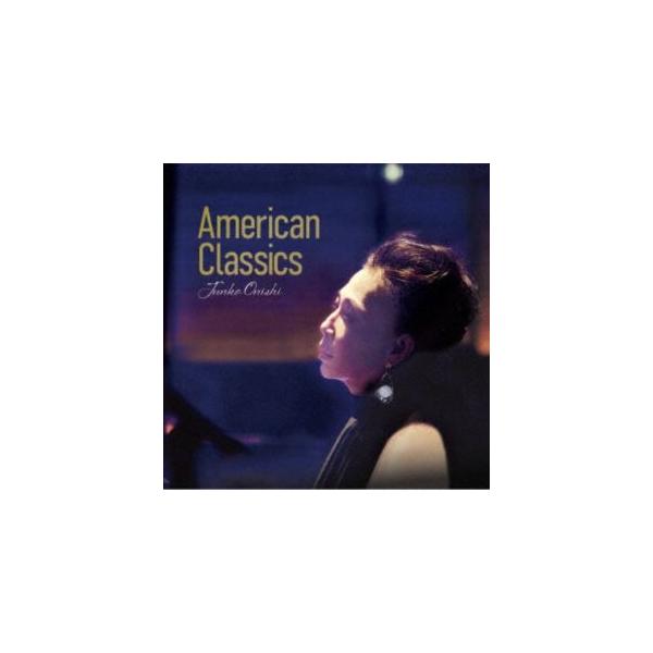 【発売日：2026年03月04日】種別:CD ジャズ・フュージョン国内ジャズ 発売日:2026/03/04 販売元:ディスクユニオン 登録日:2025/12/10 大西順子（p） オオニシジュンコ アメリカン クラシックス アメリカンクラシ...