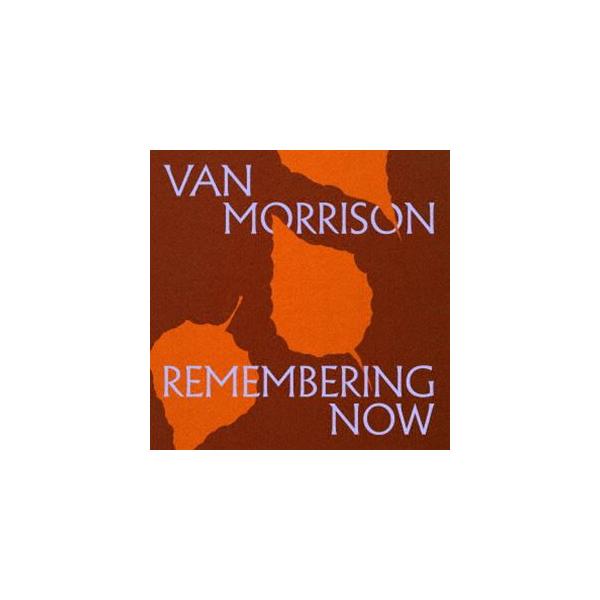 【発売日：2025年06月13日】種別:CD 洋楽ロック 発売日:2025/06/13 販売元:ユニバーサル ミュージック 登録日:2025/04/10 ヴァン・モリソン モリソン バン リメンバリング ナウ オスカー・ピーターソン生誕10...