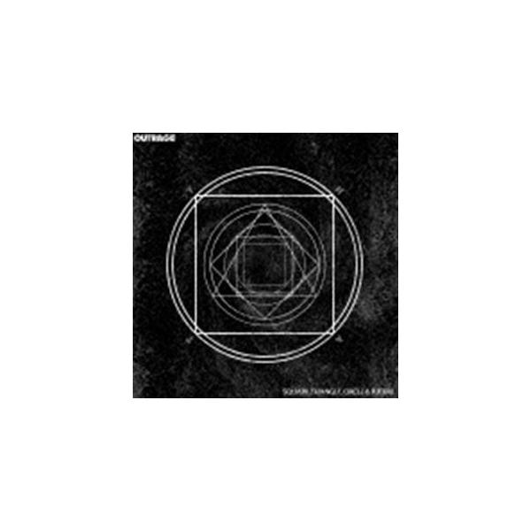 【発売日：2022年04月20日】種別:CD 邦楽ロック/ソウル 発売日:2022/04/20 販売元:ユニバーサル ミュージック 登録日:2022/02/14 OUTRAGE アウトレイジ スクエア トライアングル サークル アンド フュ...