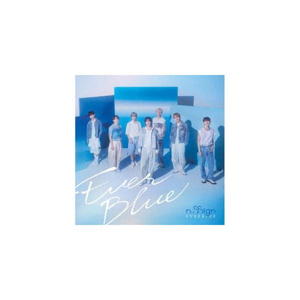 【発売日：2024年10月09日】種別:CD 洋楽アジアンポップス 発売日:2024/10/09 販売元:ビクターエンタテインメント 登録日:2024/07/29 n.SSign エンサイン エバーブルー 特典:フォトカード初回限定AVer...