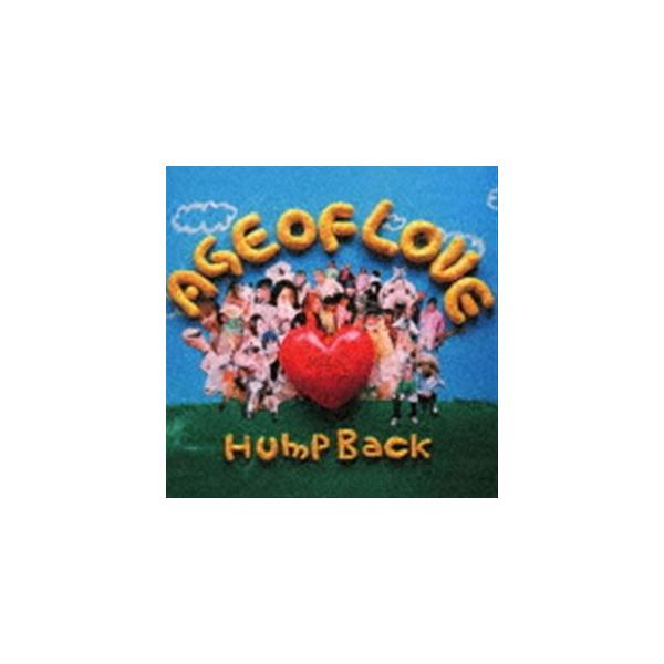 【発売日：2022年08月10日】種別:CD 邦楽ロック/ソウル 発売日:2022/08/10 販売元:バップ 登録日:2022/06/10 Hump Back ハンプバック エイジ オブ ラブ Hump Back CD 内容:僕らの時代／...