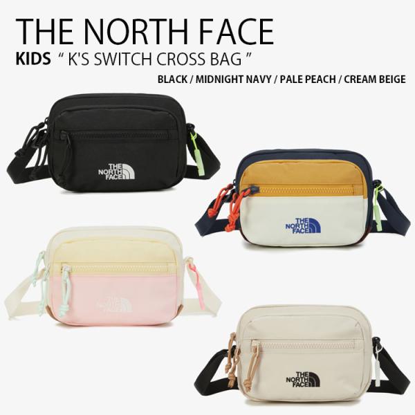 ザノースフェイス キッズ スイッチ クロス バッグ NN2PR53商品名 : THE NORTH FACE K'S SWITCH CROSS BAGノースフェイス キッズ ショルダーバッグ クロスバッグ 肩掛け 斜め掛け バッグ かばん ロ...