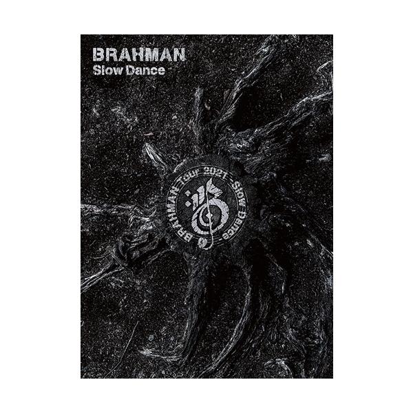 ＜収録予定曲＞■CD1. Slow Dance2. 旅路の果て■DVD(disc1)「BRAHMAN Tour 2021 -Slow Dance- at Zepp Haneda」(2021/6/28)全16 曲1. KAMUY-PIRMA2...