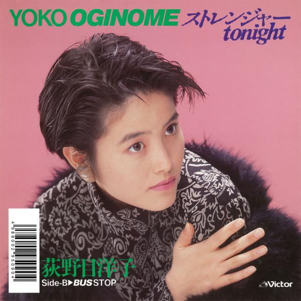 ■収録楽曲：1.ストレンジャーtonight2.BUS STOP