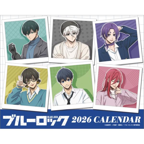【発売日：2025年11月08日】■タイトル／卓上 ブルーロック■品番／CL26-037■JAN／4900459570061■サイズ・仕様／16×20cm・8枚 / ヒラ