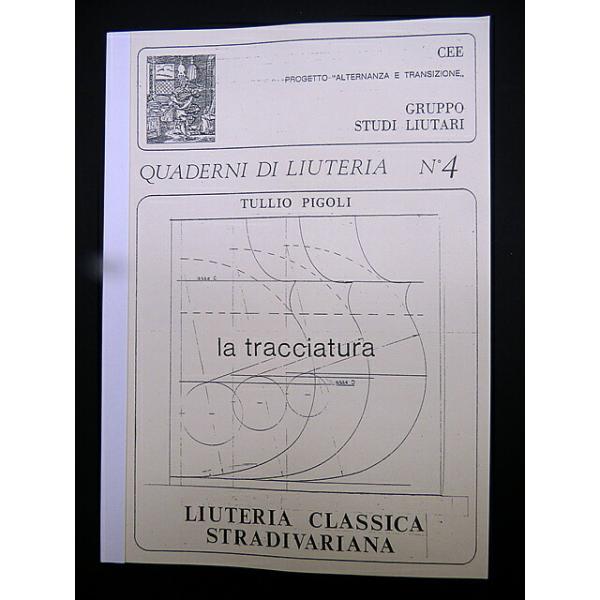 Quaderno n° 4La tracciatura