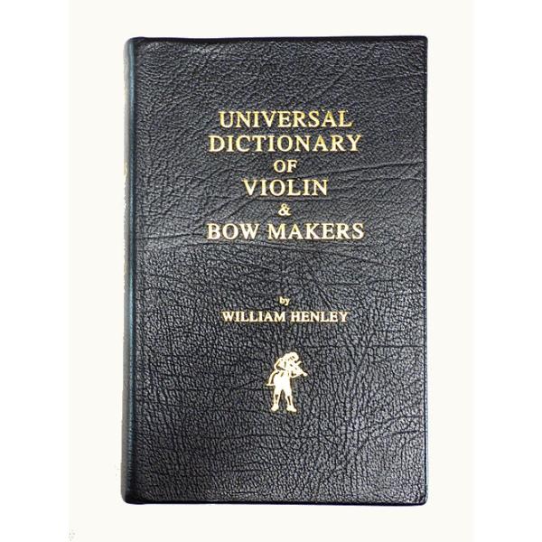 UNIVERSAL DICTIONARY of VIOLIN &amp; BOW MAKERSSpecial Edition 208/500革表紙
