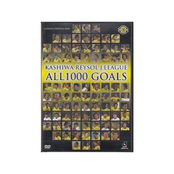 ■タイトル：KASHIWA REYSOL J.LEAGUE ALL1000 GOALS（柏レイソル）■監督：■出演者：柏レイソル■JANコード：4562253542301■受賞：■新着：0318