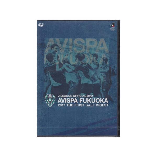 ■タイトル：AVISPA FUKUOKA 2017 THE FIRST HALF DIGEST（アビスパ福岡）■監督：■出演者：アビスパ福岡■JANコード：4562253542875■受賞：■新着：0318