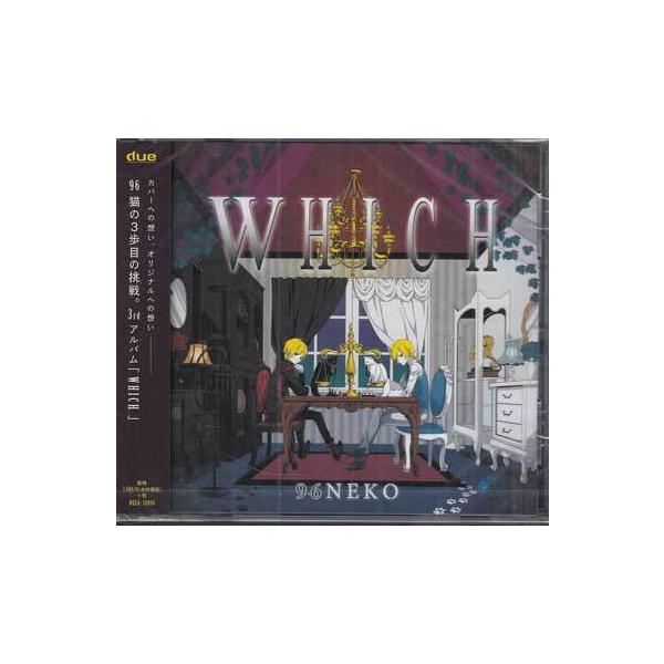 ■タイトル：WHICH ／ 96NEKO■監督：■出演者：96NEKO■JANコード：4571192984844■受賞：
