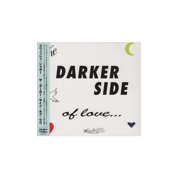 ■タイトル：The Darker Side Of Love ／ Swish Jagua■監督：■出演者：Swish Jagua■JANコード：4580290386658■受賞：■新着：0409