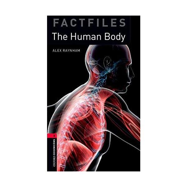 ■商品コンディション：Ｂ:良好■特記事項：なしSKU D0550B220329-276Oxford Bookworms Library Factfiles 3 Human Body the Alex Raynham(著)/Oxford Un...