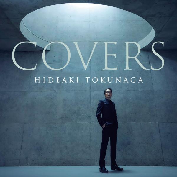 【発売日：2026年01月21日】徳永英明／COVERS (通常盤) (CD) (特典なし) COCB-42611 2026/1/21発売