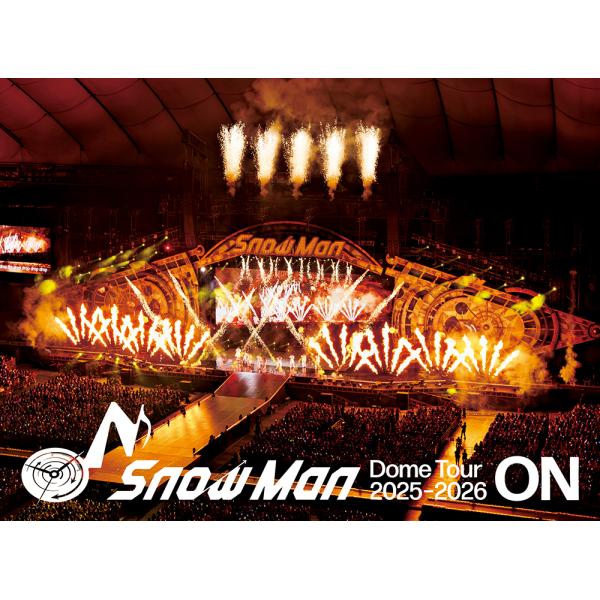 【発売日：2026年07月01日】(発売日前日お届け予定) 【DVD 初回盤】 Snow Man／Snow Man Dome Tour 2025-2026 ON (初回盤) (3DVD) JWBD-25168 2026/7/1発売 スノーマン