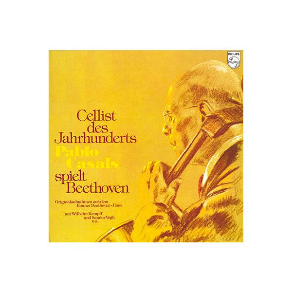 Philips 6701038+Beethoven: Cello Sonata Op.5\1, Trio Op.70\1, Trio Op.97Casals celloKempff, Engel, Horszowski piano, Veg...