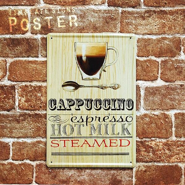 ■品番/(13) CAPPUCCINO espresso HOT MILK STEAMED 喫茶店■サイズ/幅200ｘ高さ300 (mm)■カラー/■素材・仕様/材質：ブリキ 【お届けに関して】大変申し訳ございませんが、メール便での配送のた...