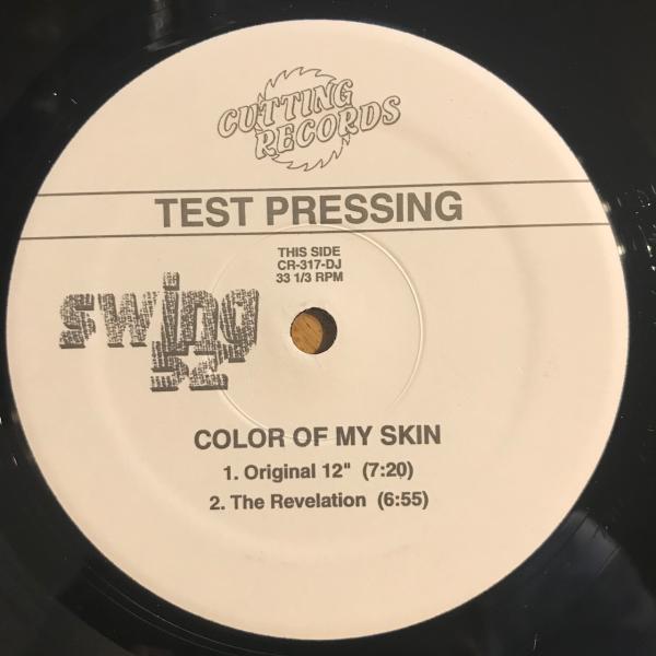 タイトル：Color Of My Skinアーティスト：Swing 52メディア：Near Mintスリーブ：GenericArnold Jarvis、Benji Candelario、Wayne Rollinsの3人組ガラージユニットSw...