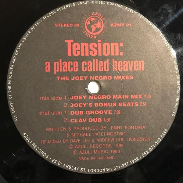 タイトル： A Place Called Heaven (Joey Negro Re-Mixes ? Farley/Heller Mixes)アーティスト：Tensionメディア：VG+スリーブ：VGDavid Piccioni主催のAzu...