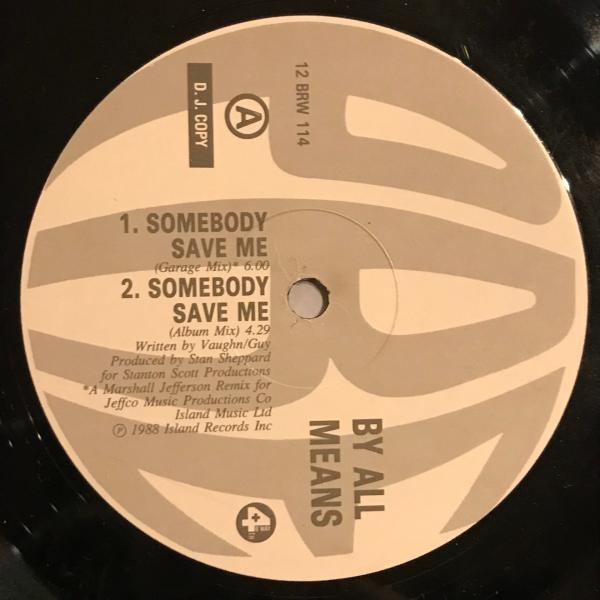 タイトル： Somebody Save Meアーティスト：By All Meansメディア：VGスリーブ：Gen1988年リリースの名盤、シカゴハウス全盛期のMarshall JeffersonによるGarage Mixは、Paradise...