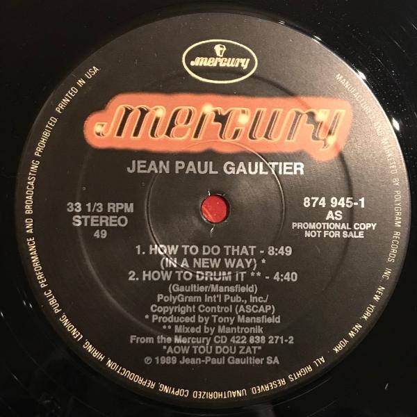 タイトル： How To Do Thatアーティスト：Jean Paul Gaultierメディア：VG+スリーブ：VG1989年リリース、デザイナーJean Paul Gaultierがハウスミュージックのレコードを製作というのか、オンワ...
