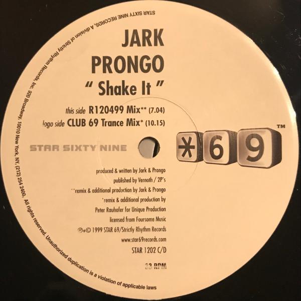 タイトル： Shake Itアーティスト：Jark Prongo メディア：NMスリーブ：NM1999年リリースのトライバル・NYハウス。Club69によるパワフルなRemixがオススメ。