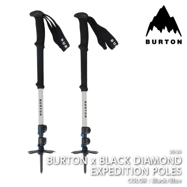 日本正規品 スノーボード アクセサリー バートン BURTON BURTON X BLACK DIAMOND EXPEDITION POLES Black Blue ブラックダイヤモンド ポール 25-26 爆買