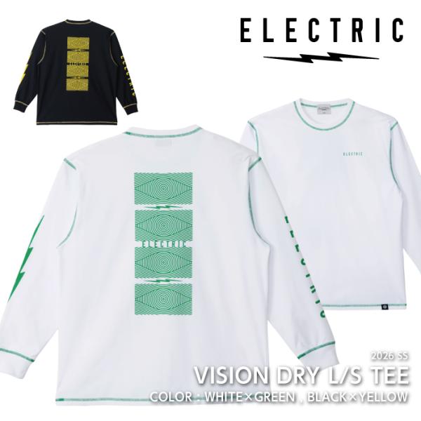 日本正規品 Tシャツ エレクトリック ELECTRIC VISION DRY L/S TEE Black Yellow・White Green ロンT 長袖 2026SS